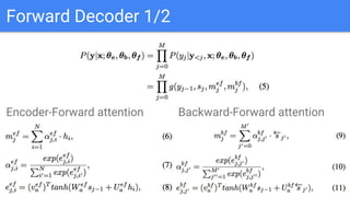 [論文読み会資料] Asynchronous Bidirectional Decoding for Neural Machine Translation | PPT