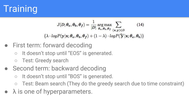 [論文読み会資料] Asynchronous Bidirectional Decoding for Neural Machine Translation | PPT