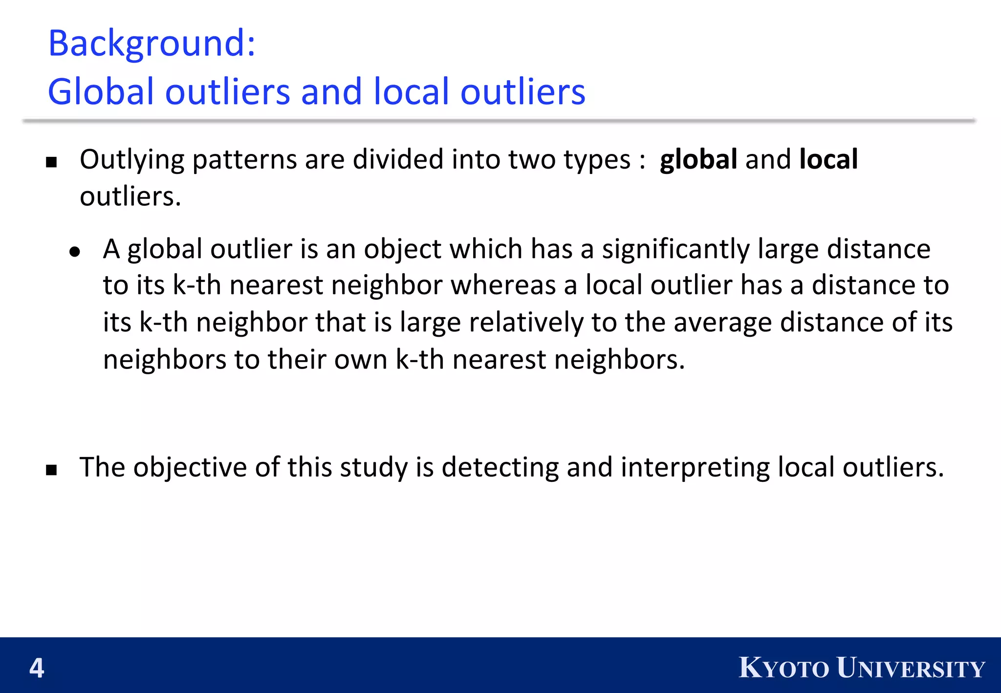 Local Outlier Detection with Interpretation | PPT Local Outlier Detection with Interpretation | PPT