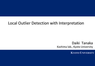 Local Outlier Detection with Interpretation | PPT