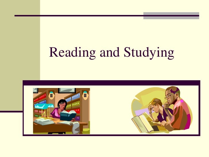 Reading and studying