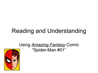 The Amazing Spider-Man #1 Reading and Understanding. | PPT