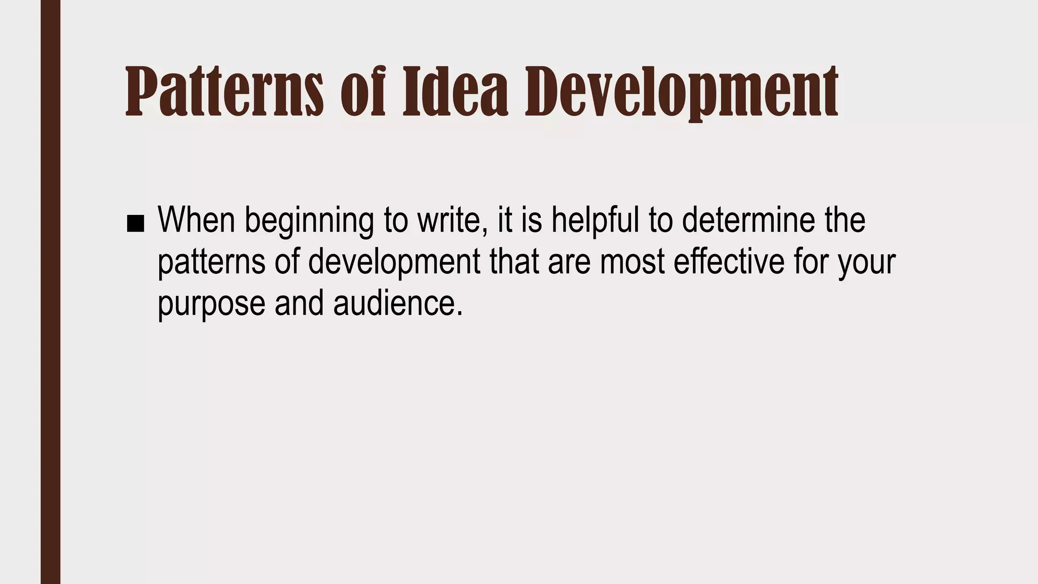 Reading and Writing - Patterns of Idea Development | PPT | Free Download