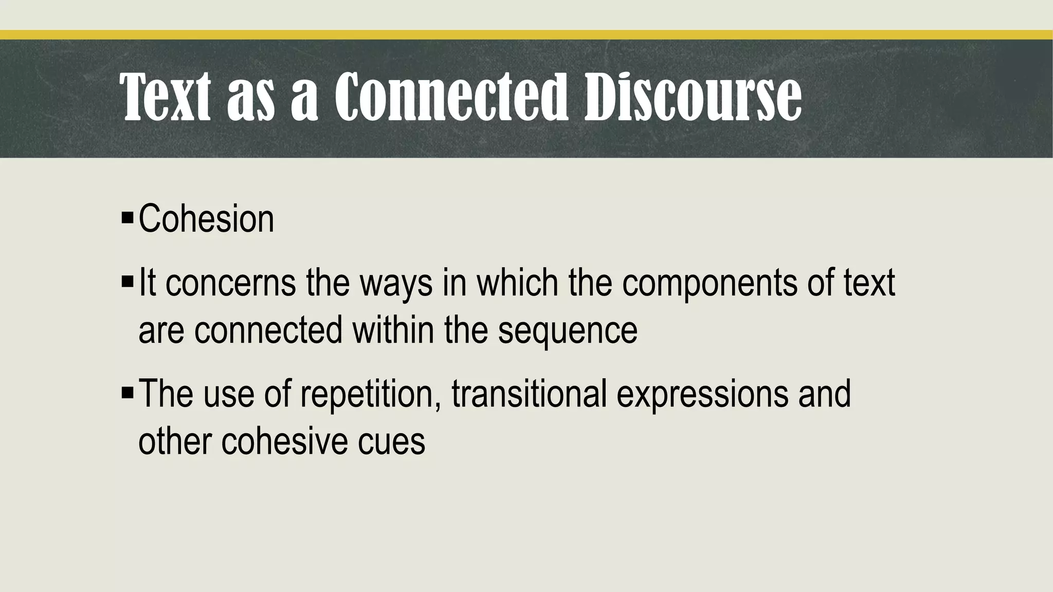Reading and Writing - Text as a Connected Discourse | PDF