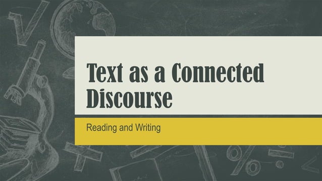 Reading And Writing Text As A Connected Discourse Pdf