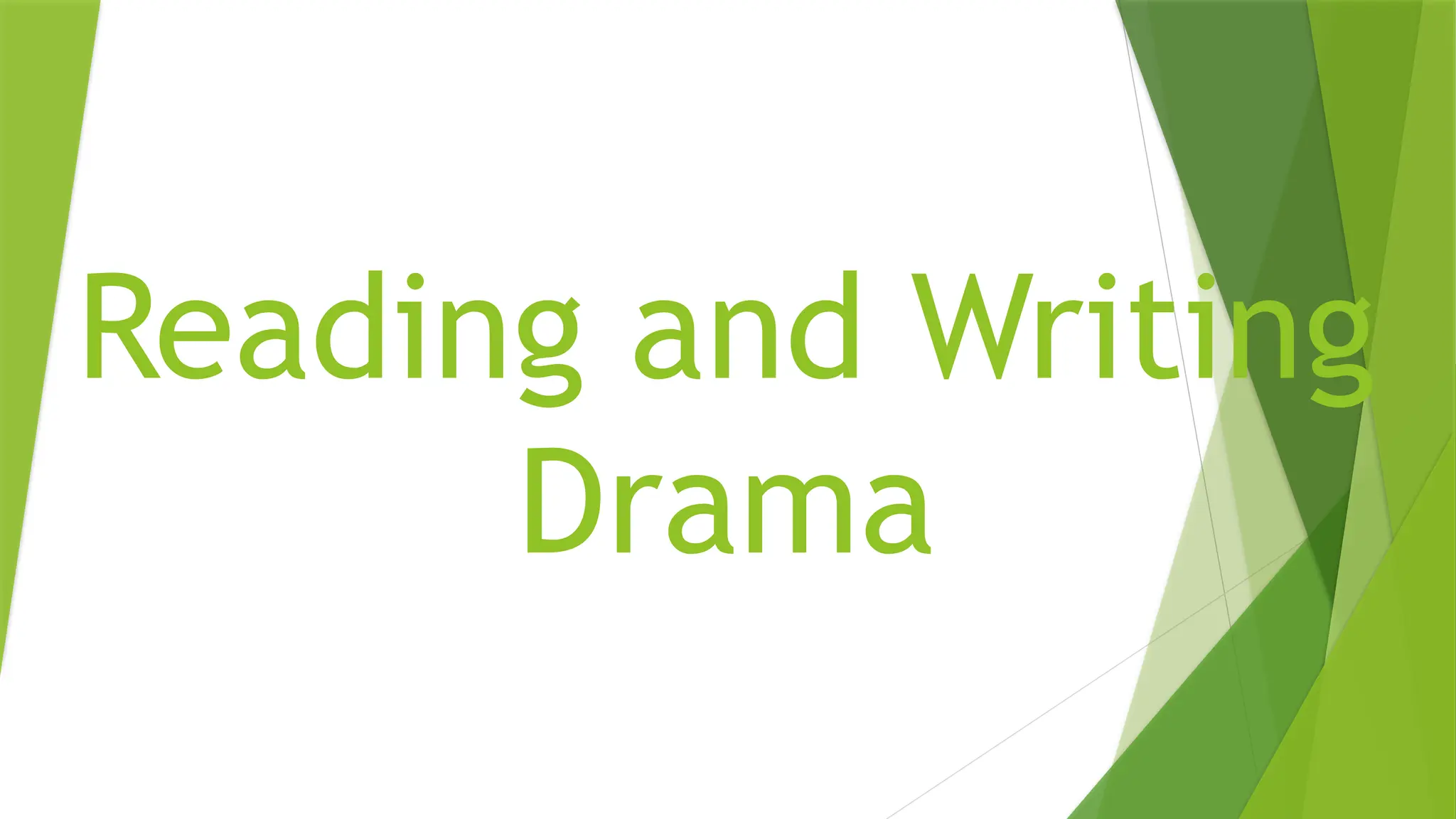 Reading and Writing Drama PowerPoint.pptx