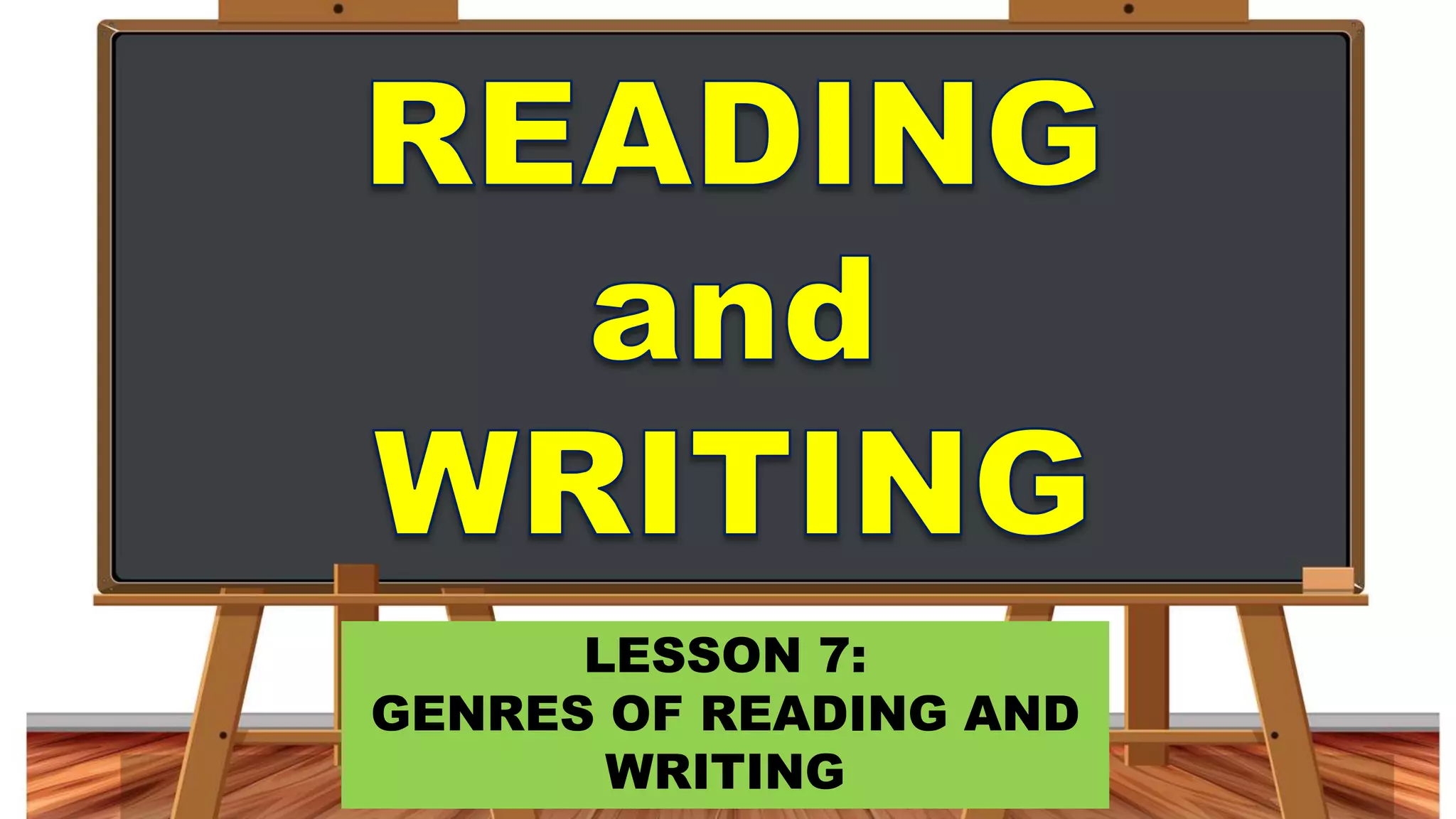 READING AND WRITING LESSON 7.pptx