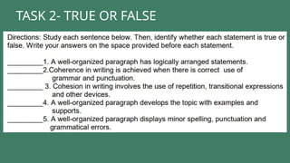 Reading and Writing Skills properties of a well written text | PPTX