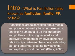 Reading and Writing with Fanfiction | PPTX