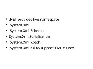 Reading and writing with XML in visual programming.pptx