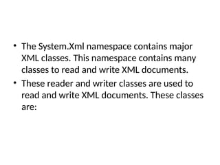 Reading and writing with XML in visual programming.pptx