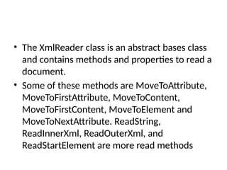 Reading and writing with XML in visual programming.pptx