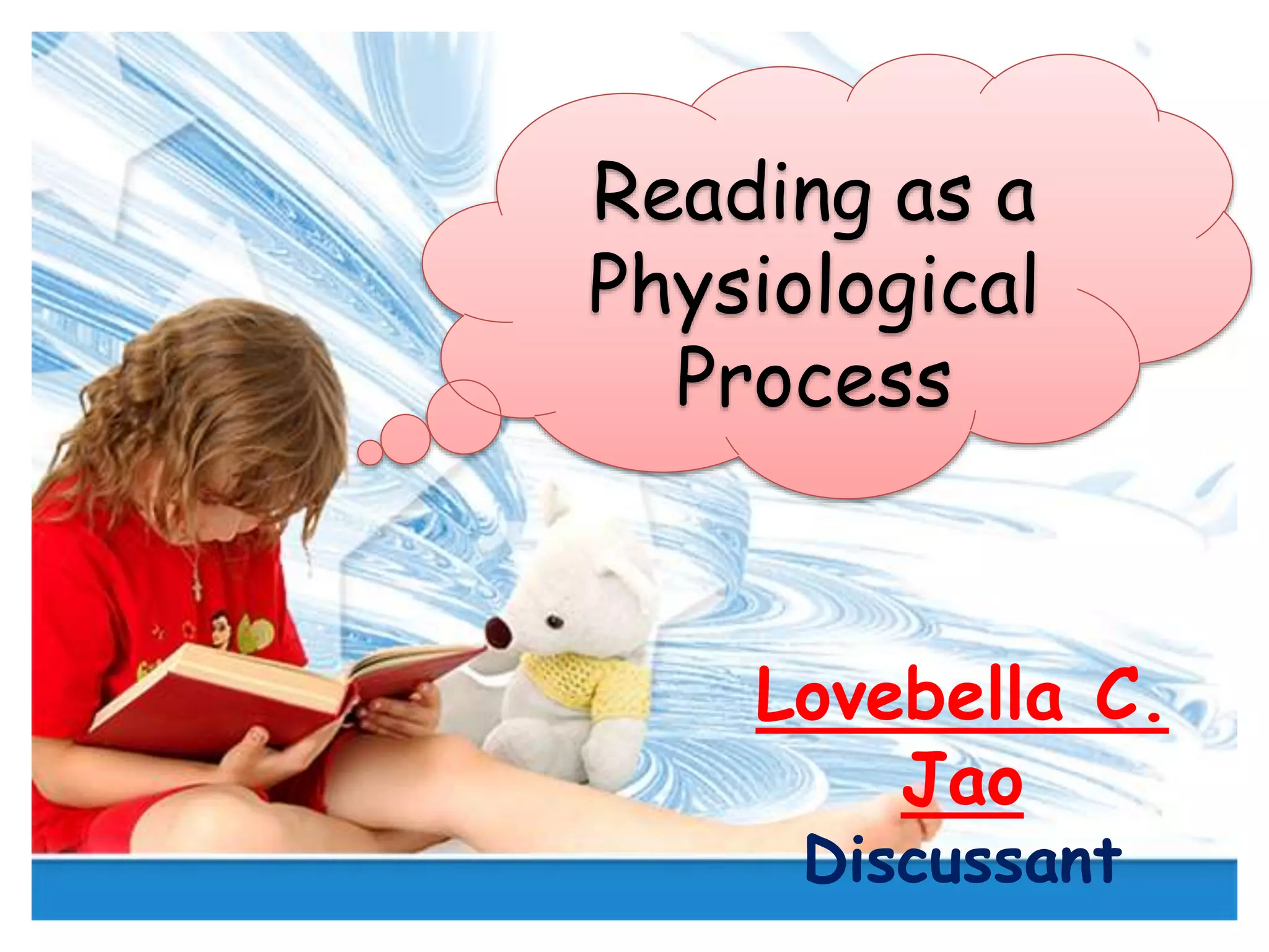 Reading as a physiological process | PPTX | Eye and Vision Conditions ...