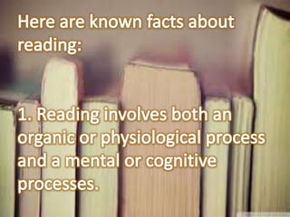 Reading as a physiological process and READING as a COGNITIVE PROCESS ...