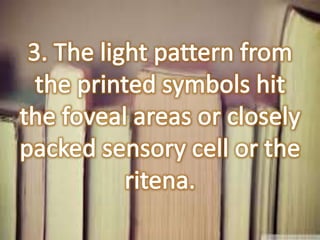 Reading as a physiological process and READING as a COGNITIVE PROCESS ...