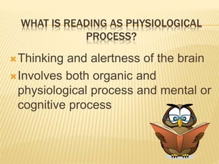 Reading as physiological processs | PPTX