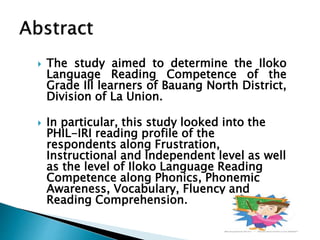 Iloko Language Reading Competence of Grade III Learners | PPTX