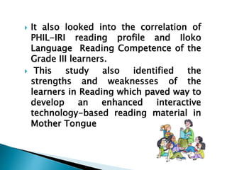 Iloko Language Reading Competence of Grade III Learners | PPTX