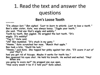 Reading comprehension | PPTX | Dental Health | Diseases and Conditions