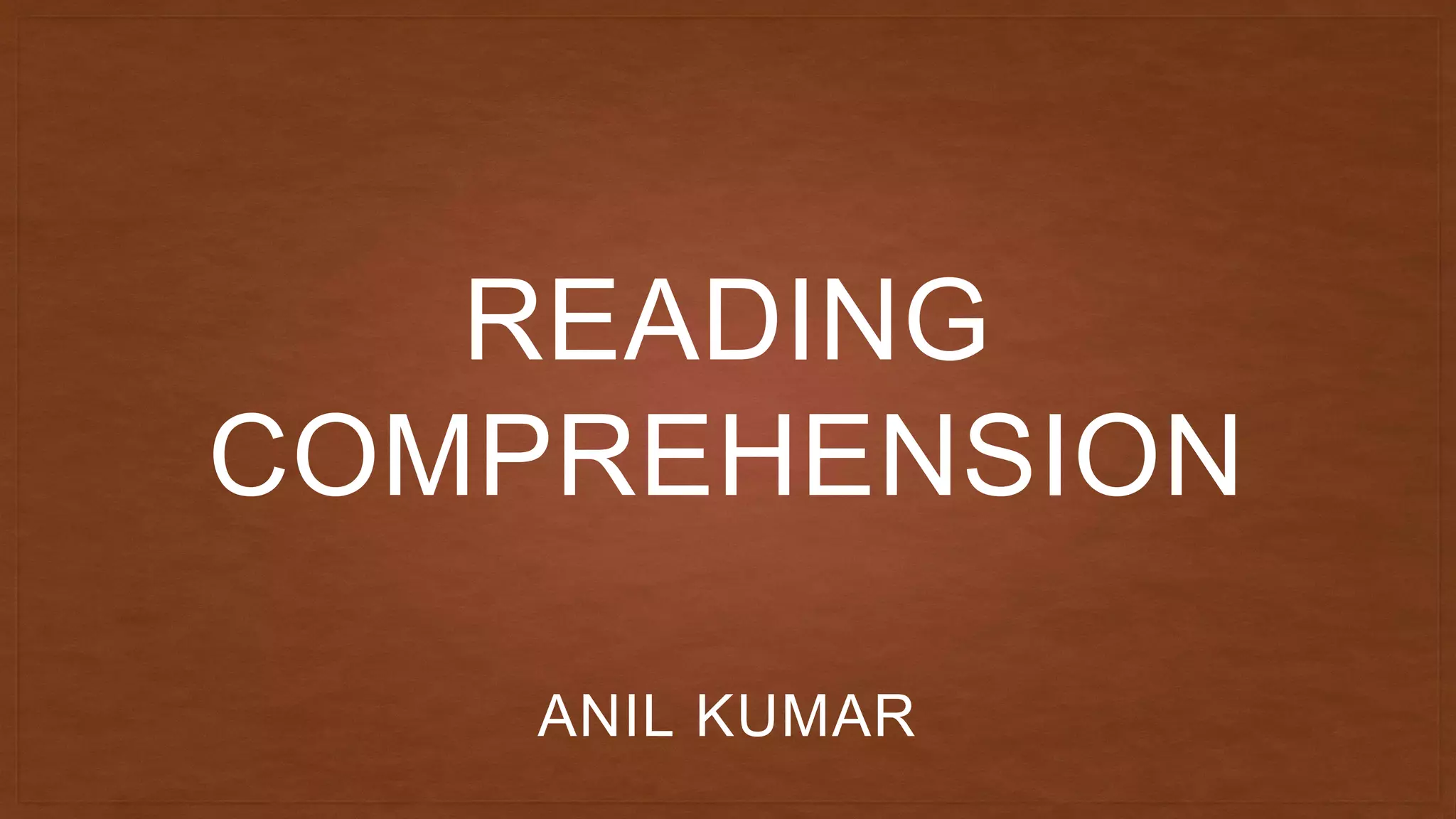 Reading comprehension | PPT