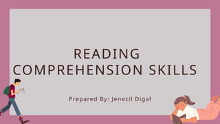 LESSON 2 READING COMPREHENSION SKILLS LITERATURE | PPTX