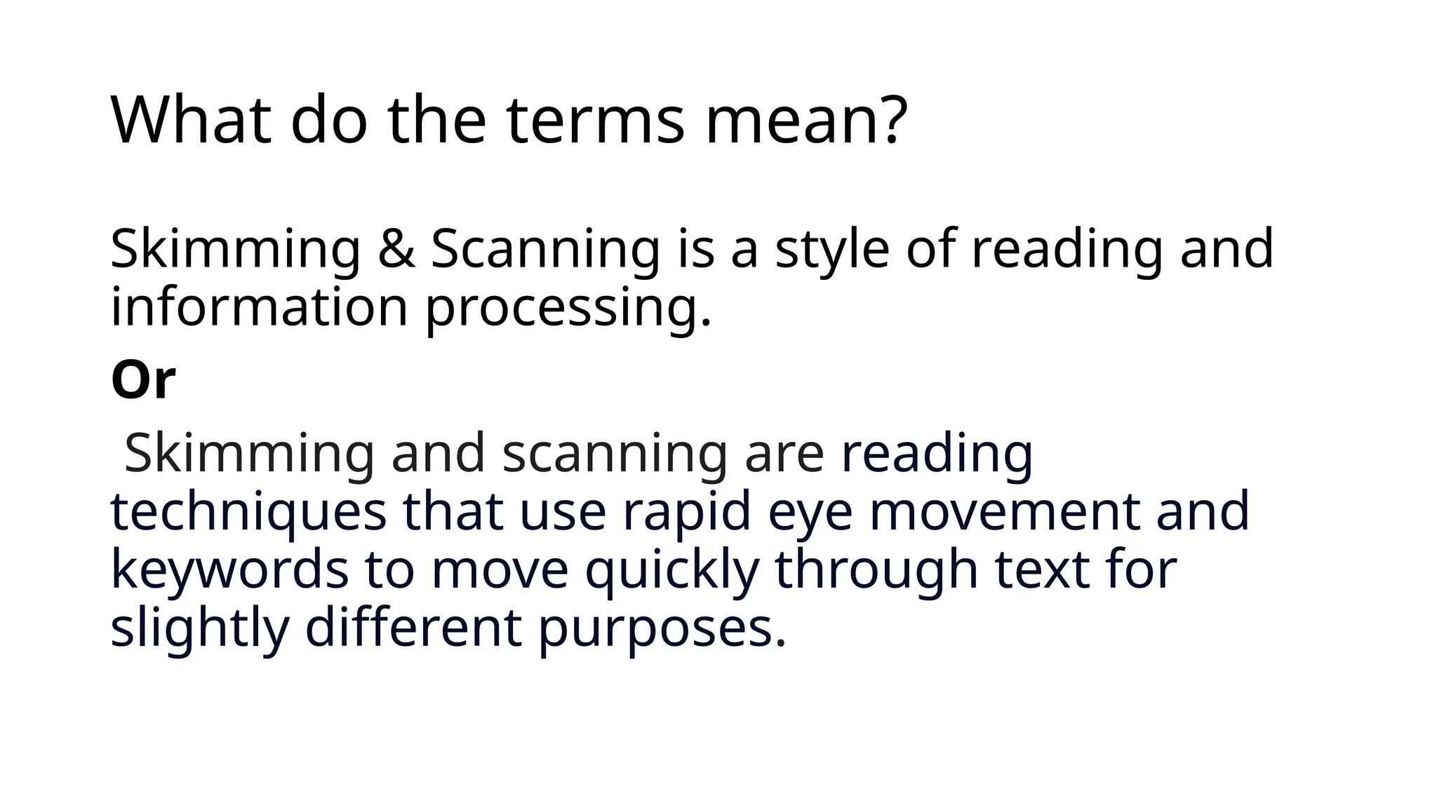 Reading comprehension, including Skimming and scanning. | PPT
