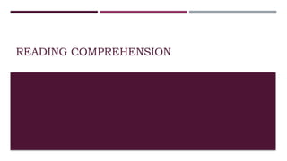 READING COMPREHENSION. ................... | PPT