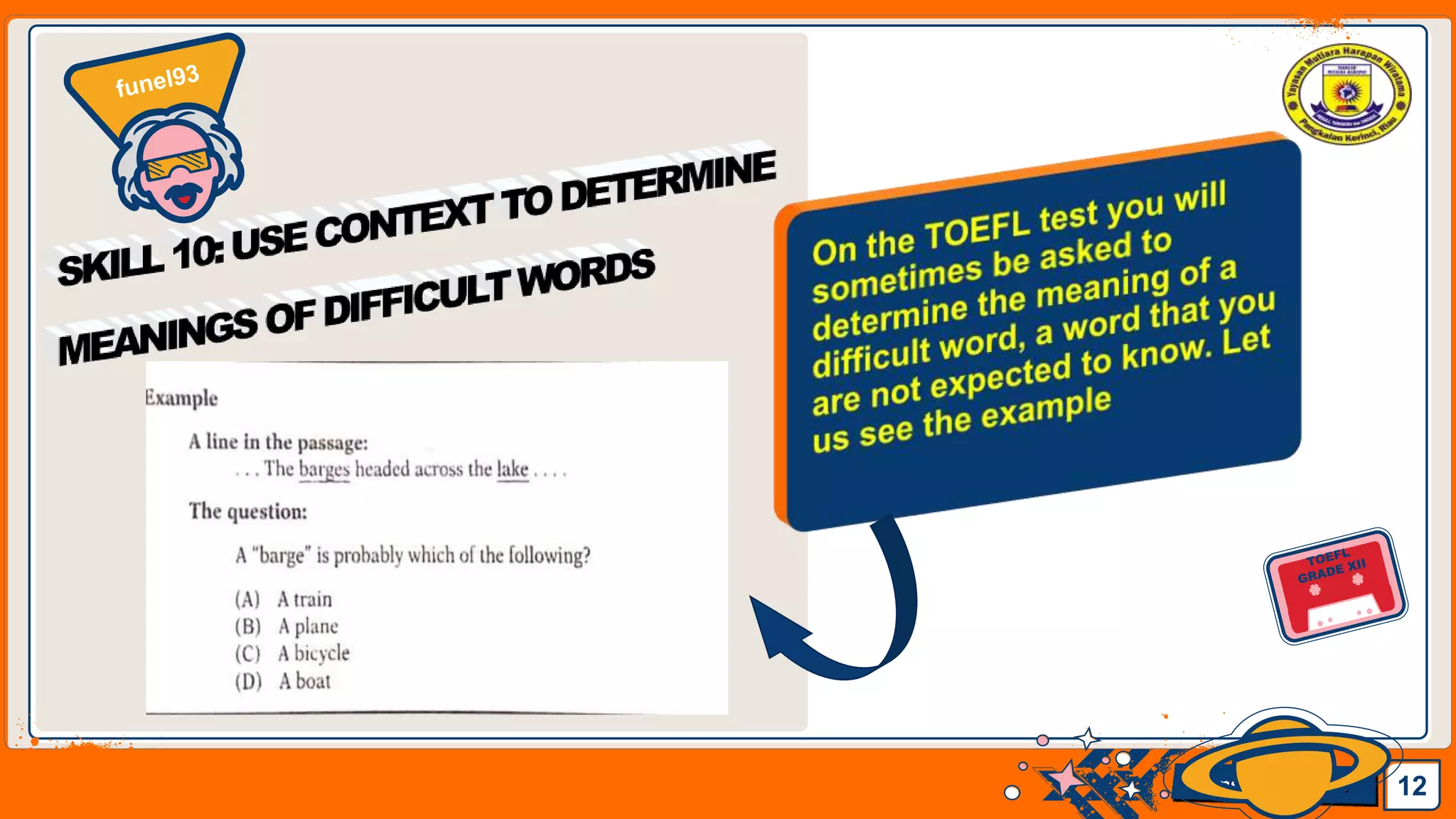 READING COMPREHENSION IN TOEFL - SKILLS 8-11.pptx