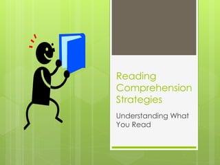 Reading comprehension strategies | PDF