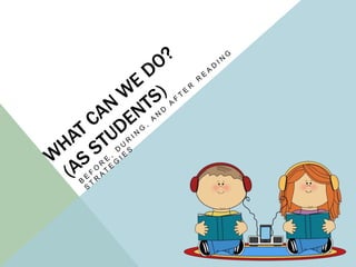 Reading Comprehension Strategies | PPTX