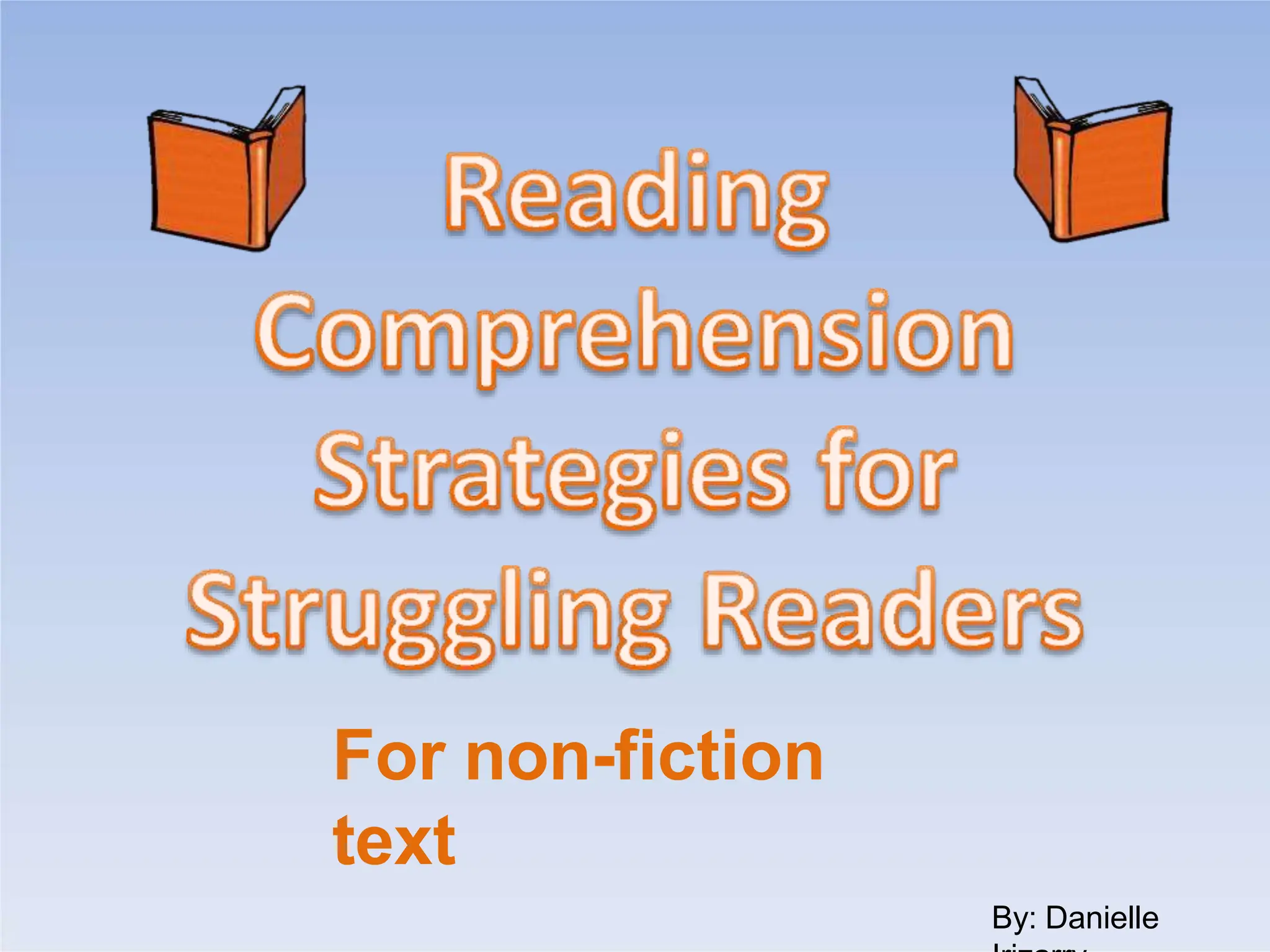 Non-Fiction Texts Reading Comprehension Strategies.pptx