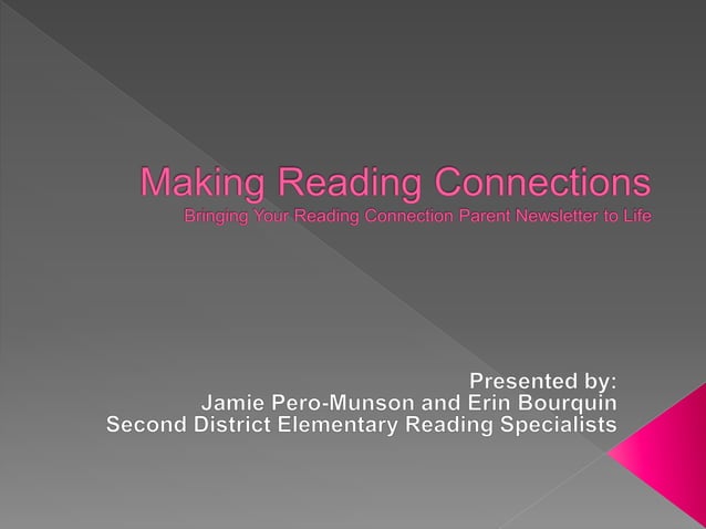 Reading connection presentation | PPT