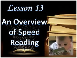 An Overview of speed reading | PPTX
