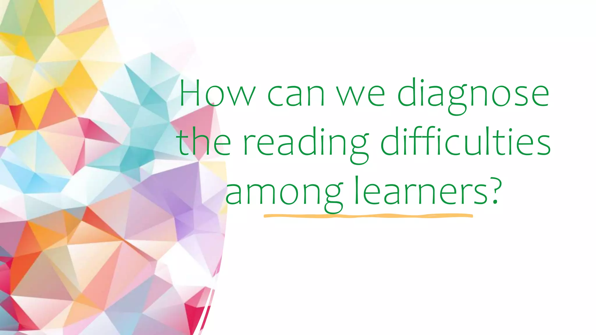 reading difficulties and interventions.pptx