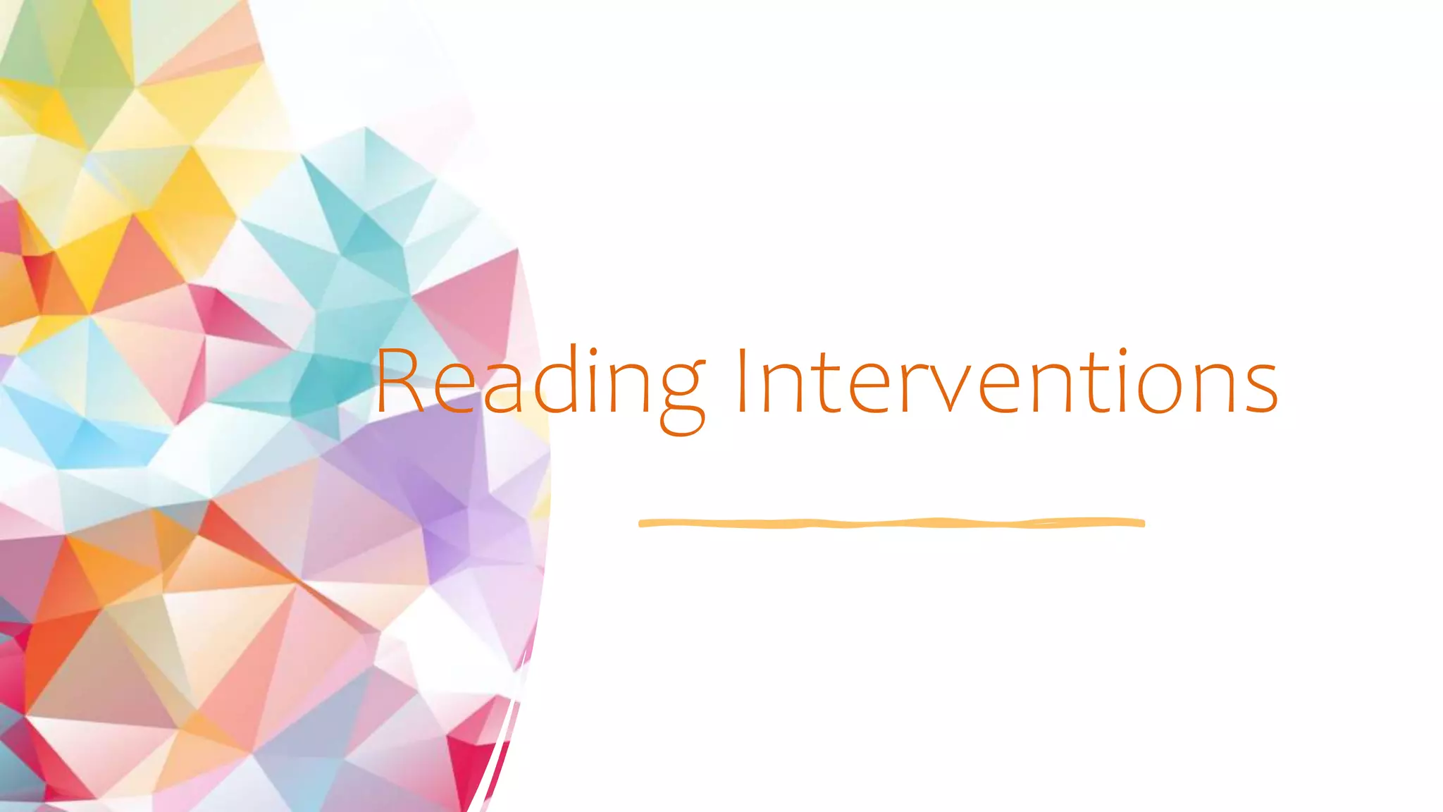 reading difficulties and interventions.pptx