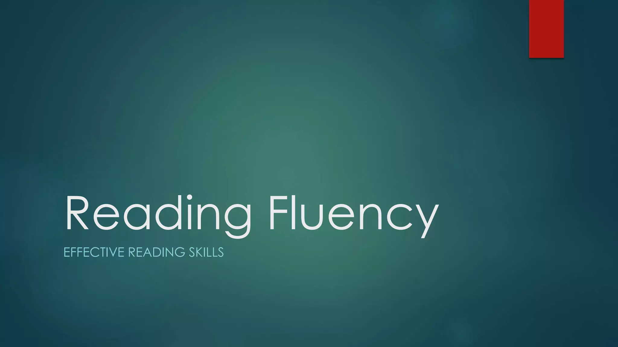 Reading fluency | PPT