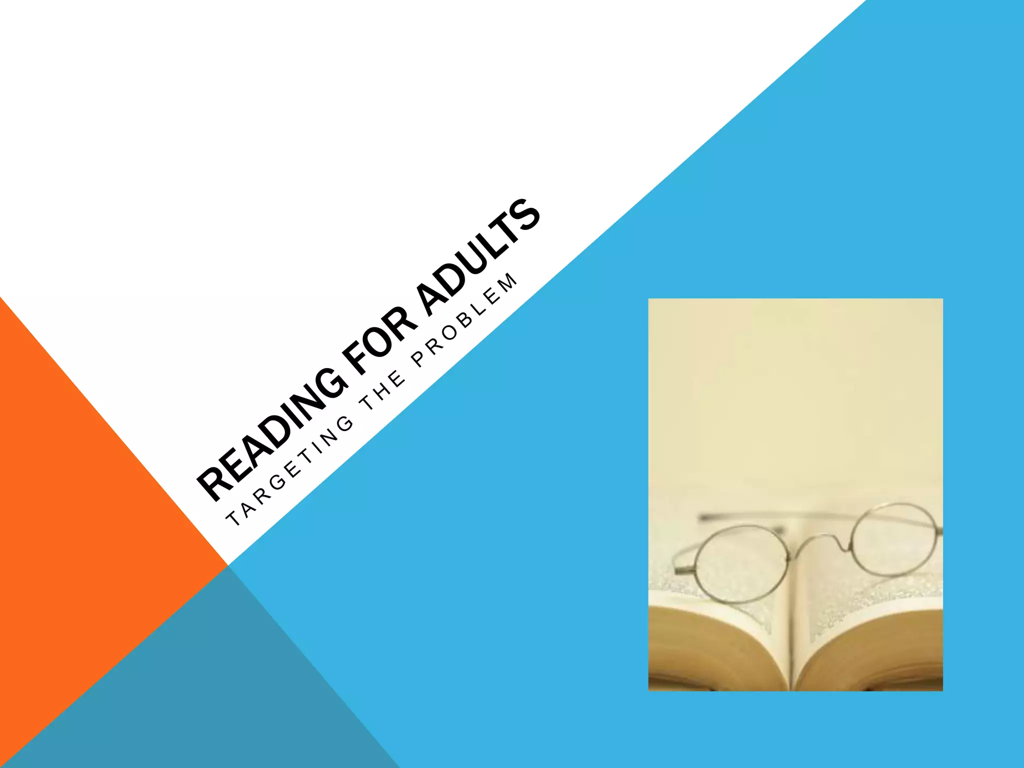 Reading for adults 2 | PPTX