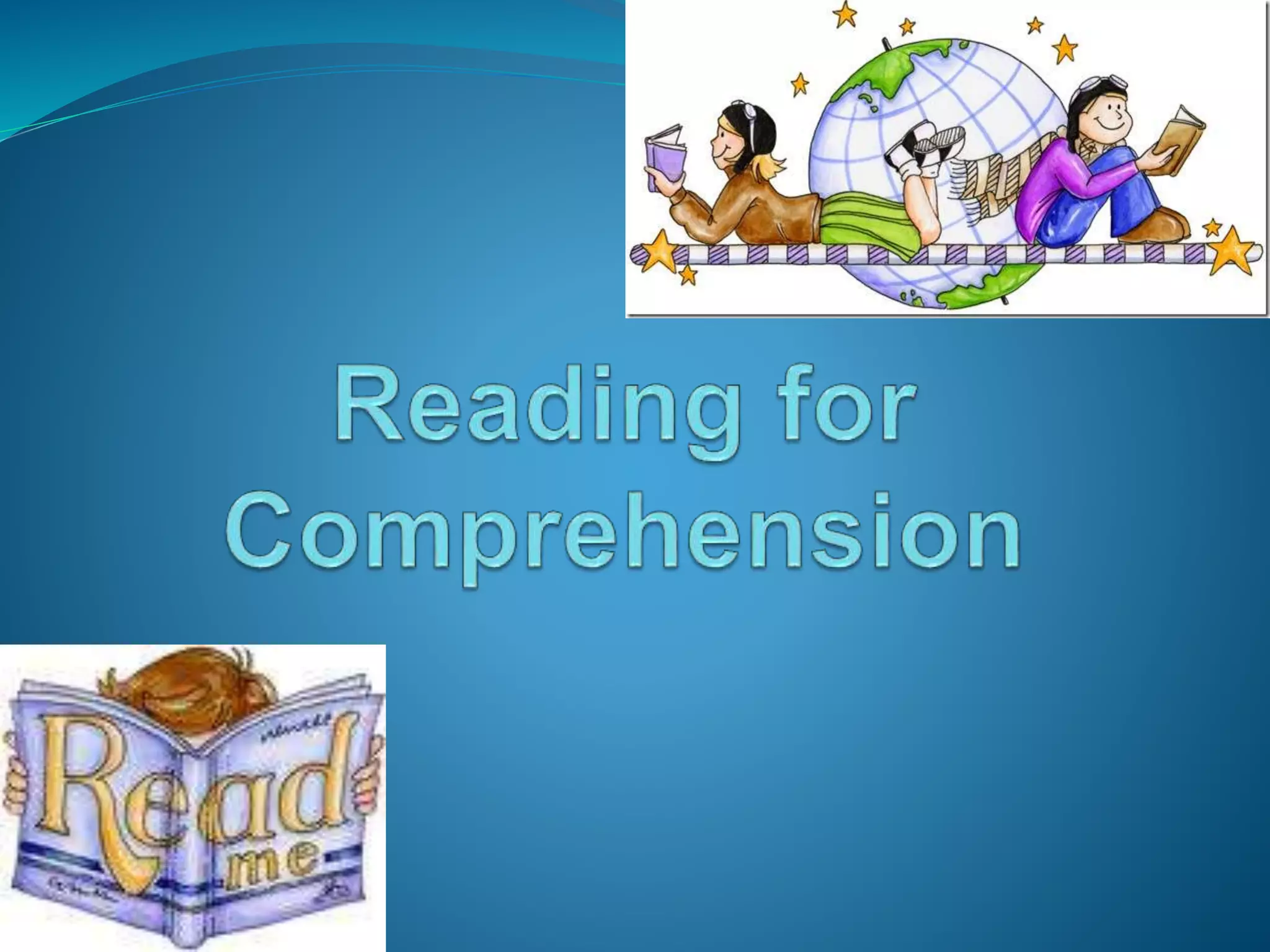 Reading for comprehension | PPT