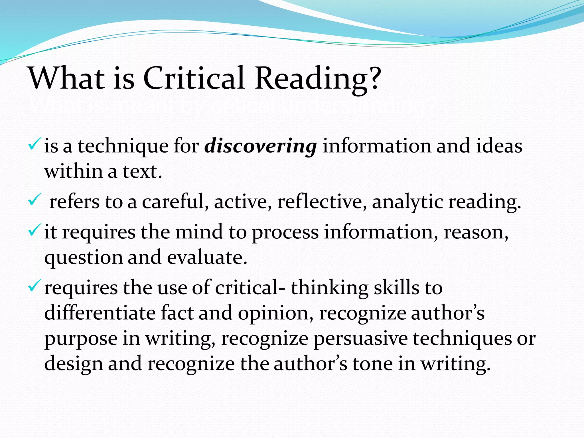Reading for critical understanding | PPTX