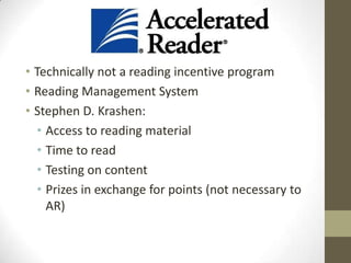 Reading Incentive Programs | PPTX | Educational Assessment | Education