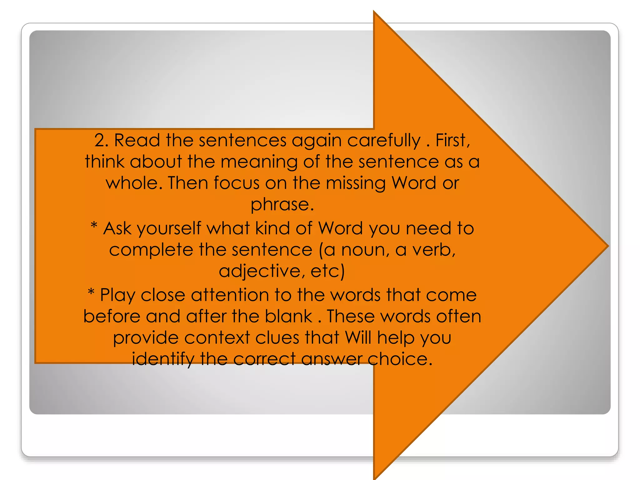 Reading PART 5 incomplete sentences | PPTX