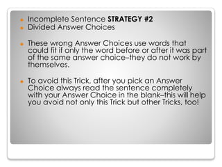 Reading PART 5 incomplete sentences | PPT