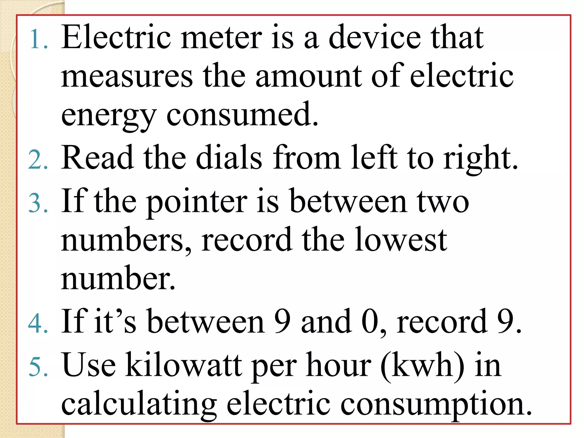 READING & INTERPRETING ELECTRIC METER.pptx