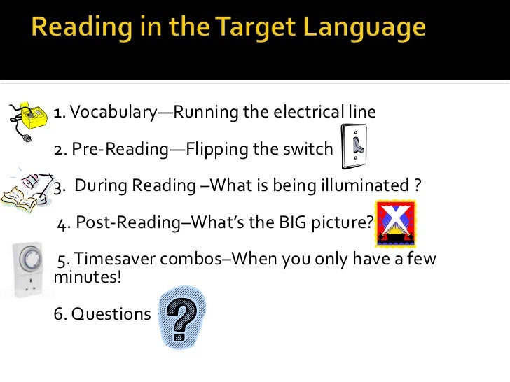 Reading in the Target Language