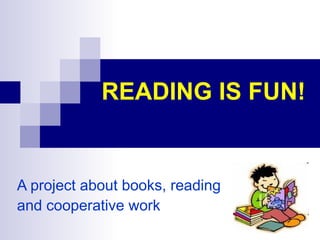 Reading is fun! | PPT