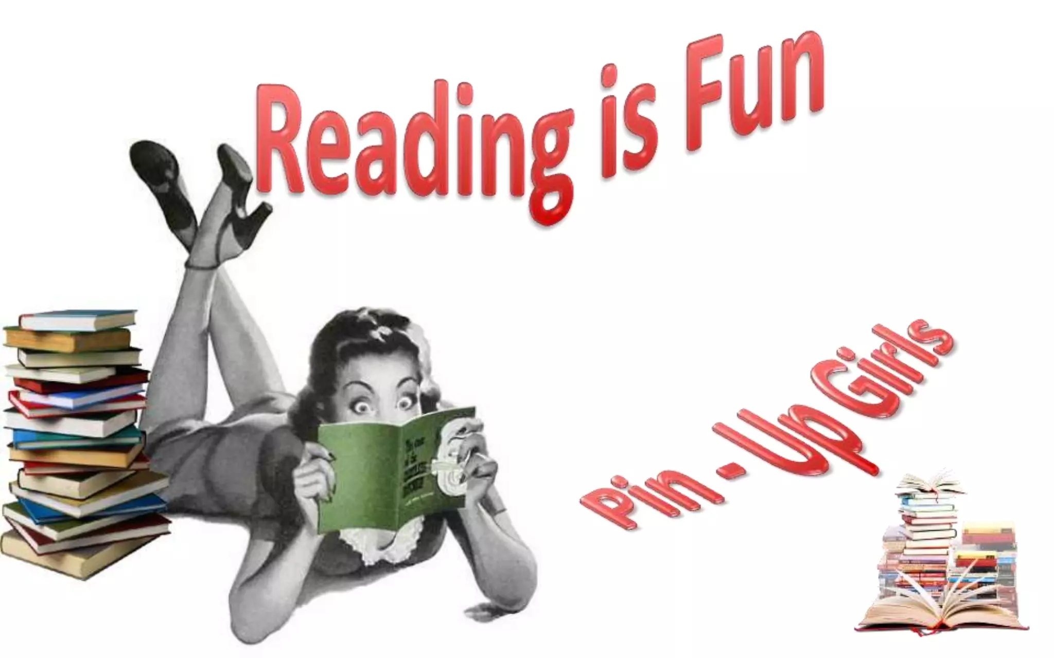 Reading is Fun (Pin - up girls) | PPT