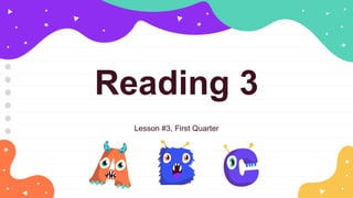 Reading Lesson 3.pptx