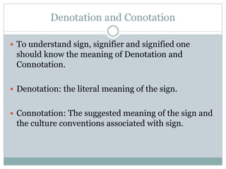 Reading media through sign, signifier and signified | PPTX