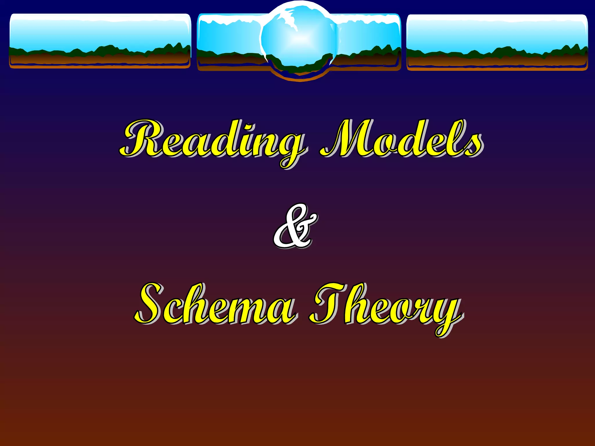 Reading Models and Schema Theory | PPT