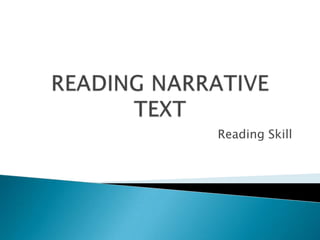 Reading narrative text | PPTX